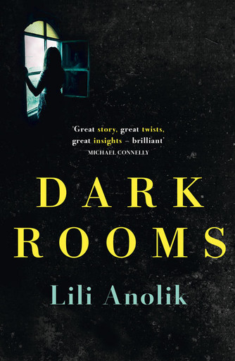Lili Anolik / Dark Rooms - TheBookshop.ie