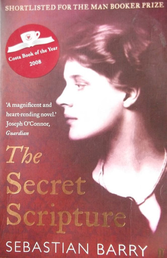 Sebastian Barry / The Secret Scripture - TheBookshop.ie