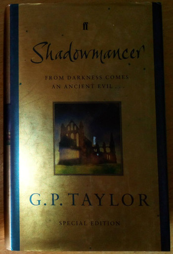 G.P Taylor - Shadowmancer - HB Special Edition Fantasy 2003 ...