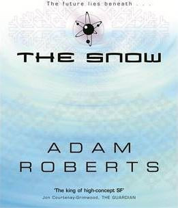 Adam Roberts / The Snow - TheBookshop.ie