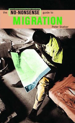 Peter Stalker / The No-nonsense Guide to International Migration ...