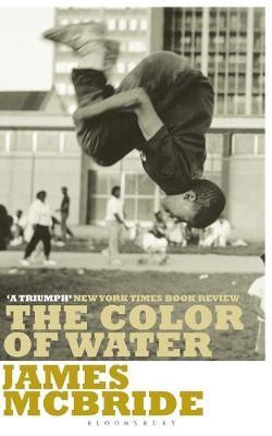 James McBride / The Color of Water : A Black Man's Tribute to His White ...