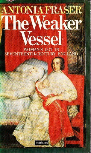 antonia Fraser / The Weaker Vessel - TheBookshop.ie