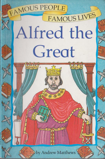 Andrew Matthews / Alfred the Great - TheBookshop.ie