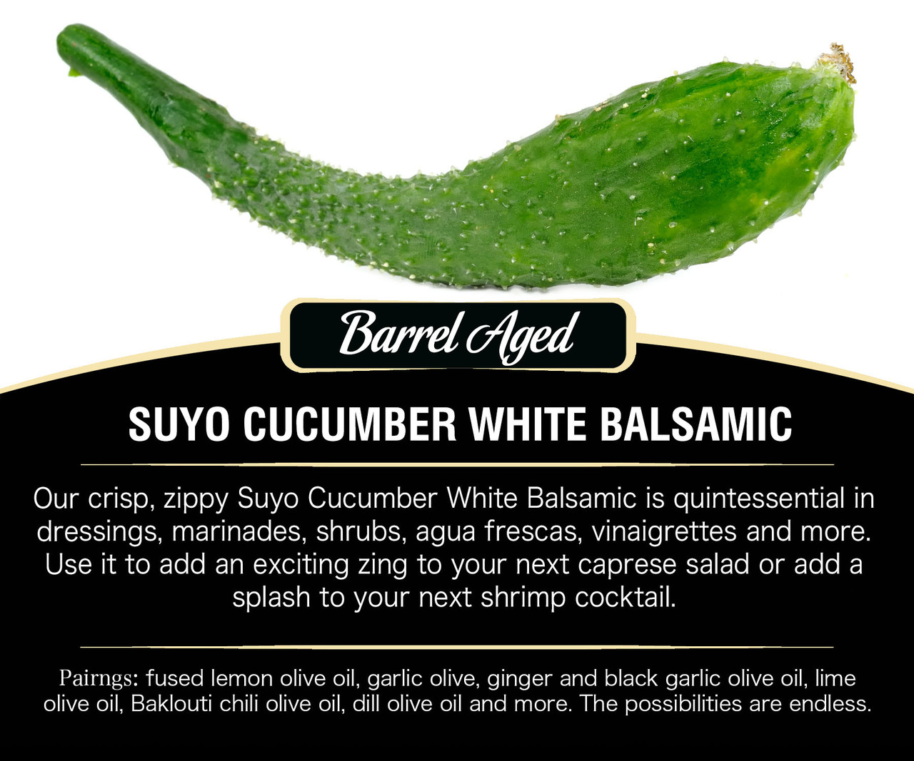 Suyo Cucumber White Balsamic - Tarpon Springs Olive Oil Company