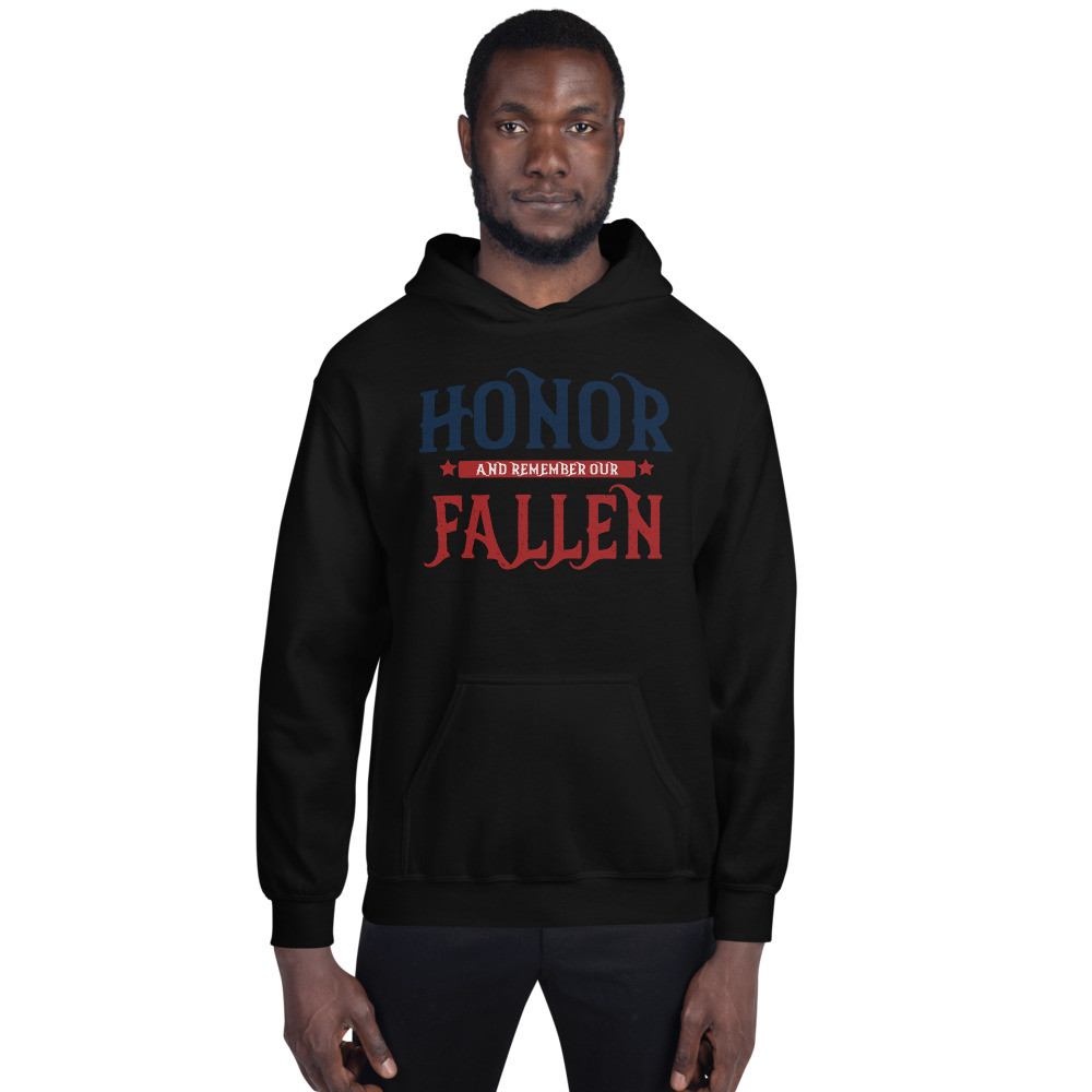 Honor and Remember the Fallen Unisex Hoodie - Meach's Military ...