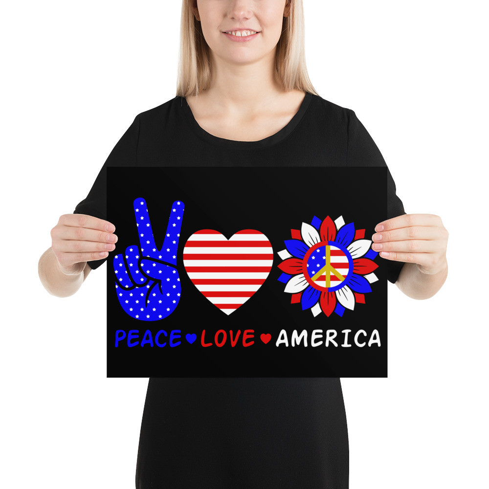 Peace Love America Poster - Meach's Military Memorabilia & More