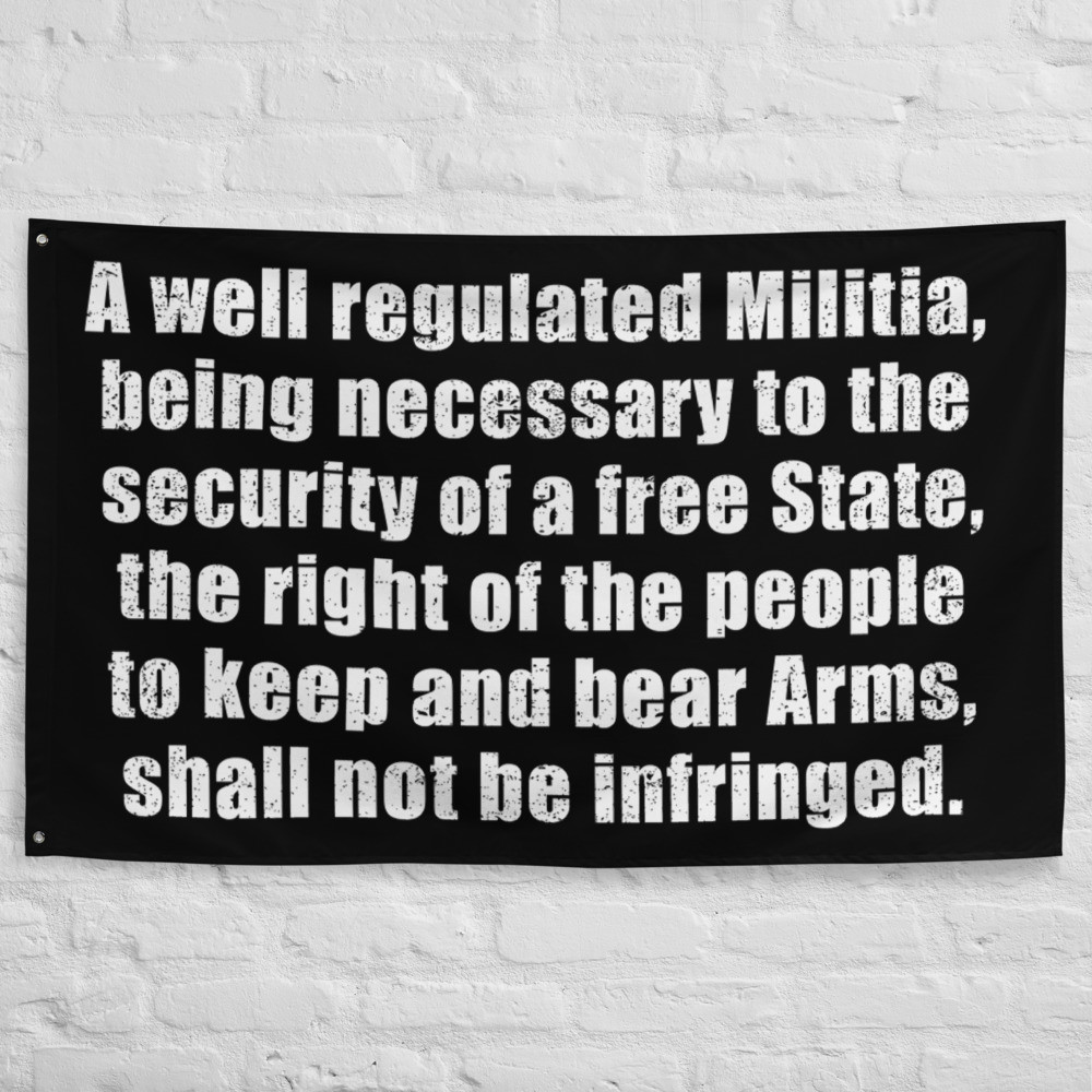 2nd Amendment Text Banner - Meach's Military Memorabilia & More