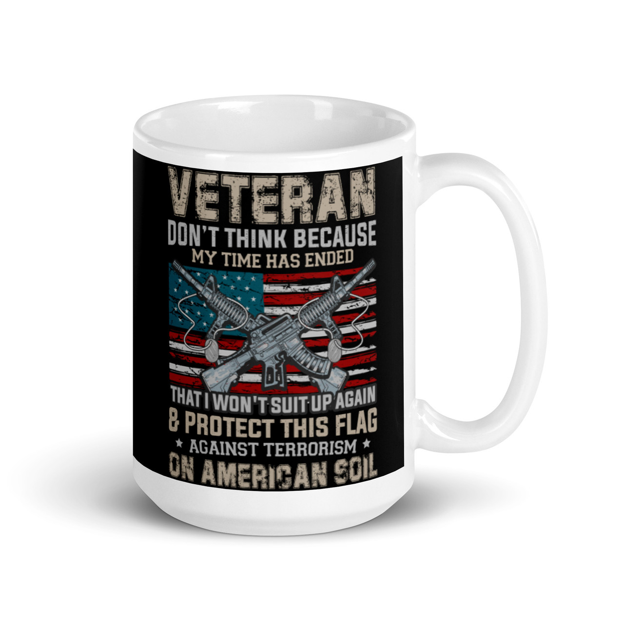 Suit Up Again (Veteran) White glossy mug - Meach's Military Memorabilia ...