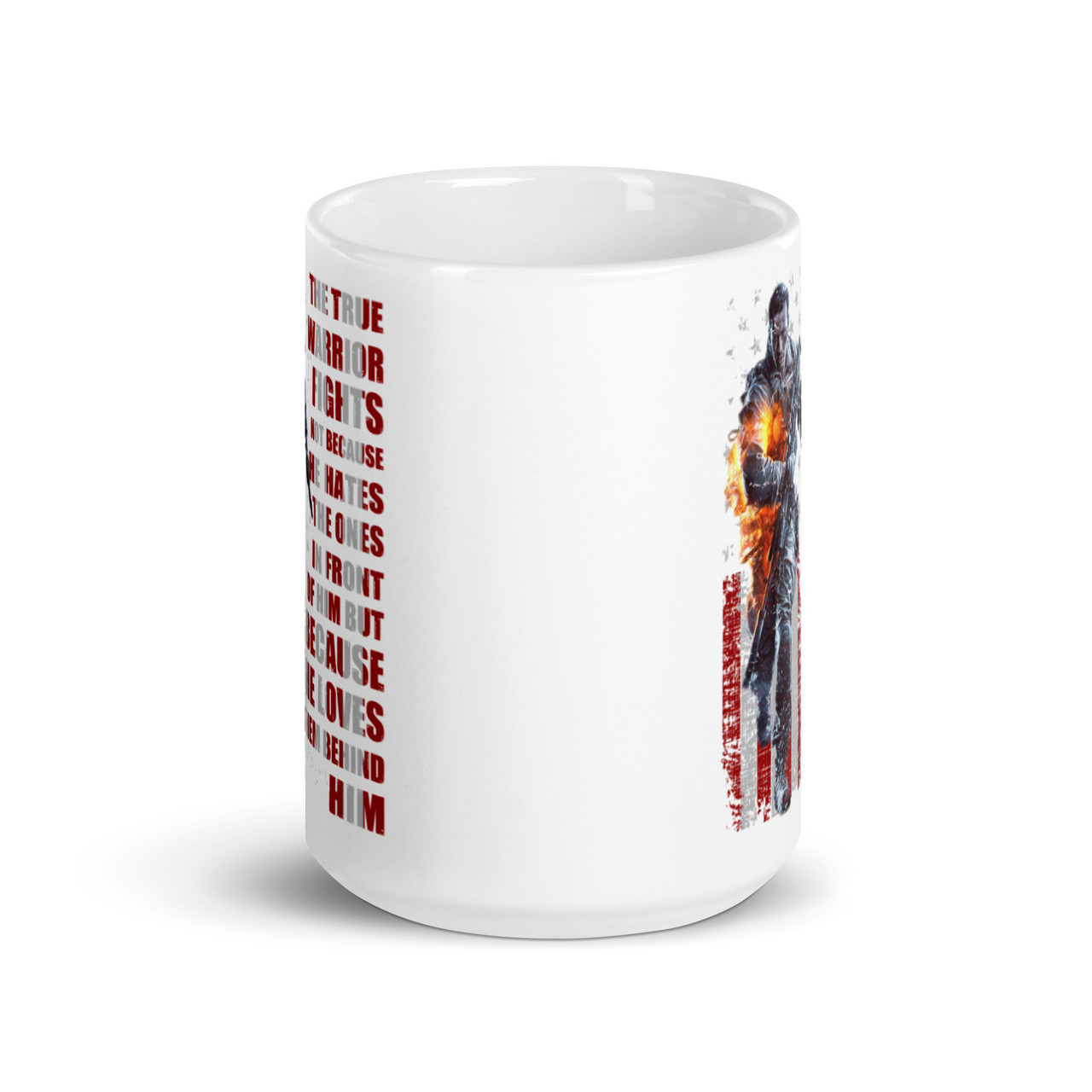 The True Warrior Fights... White glossy mug - Meach's Military ...