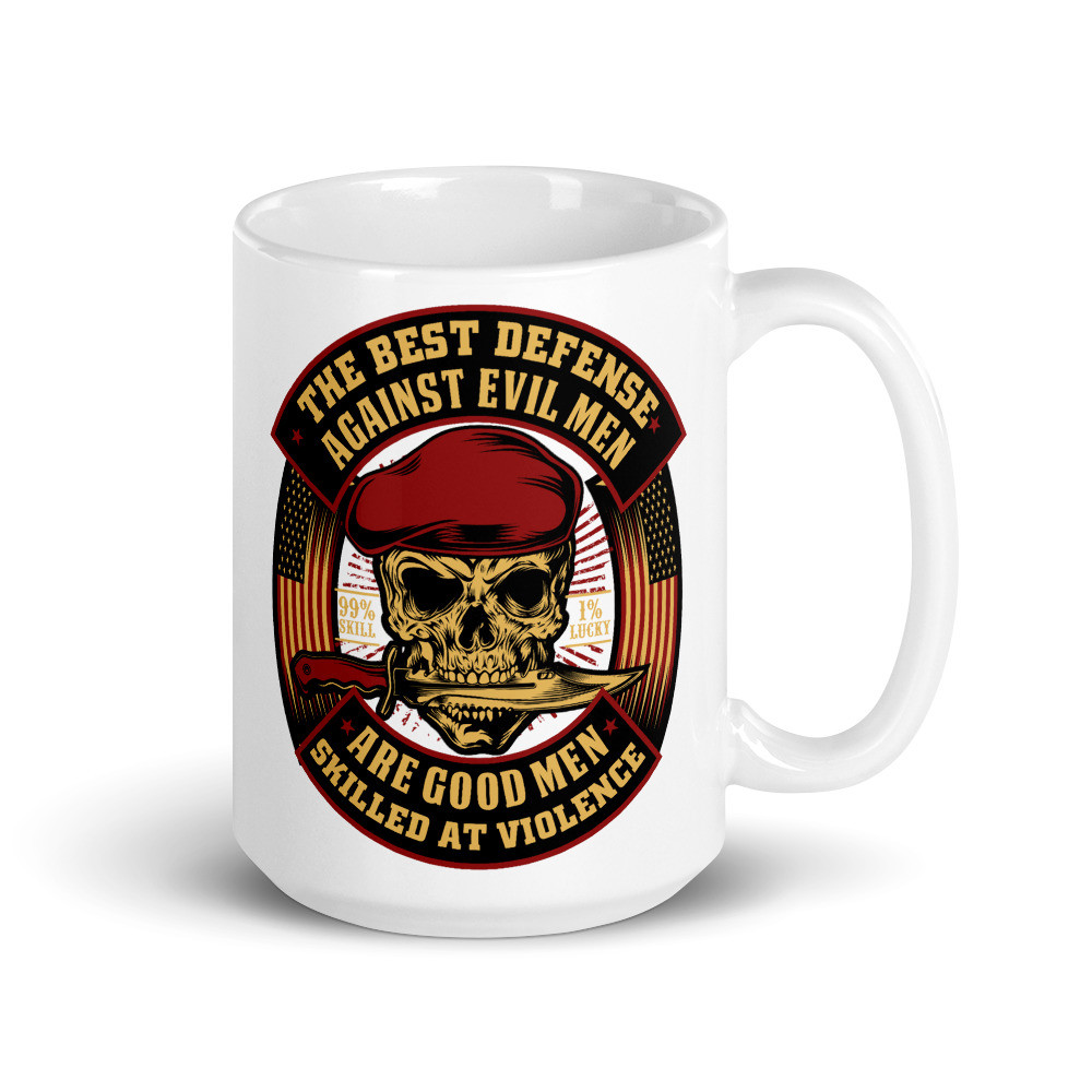The Best Defense Against Evil...Mug - Meach's Military Memorabilia & More