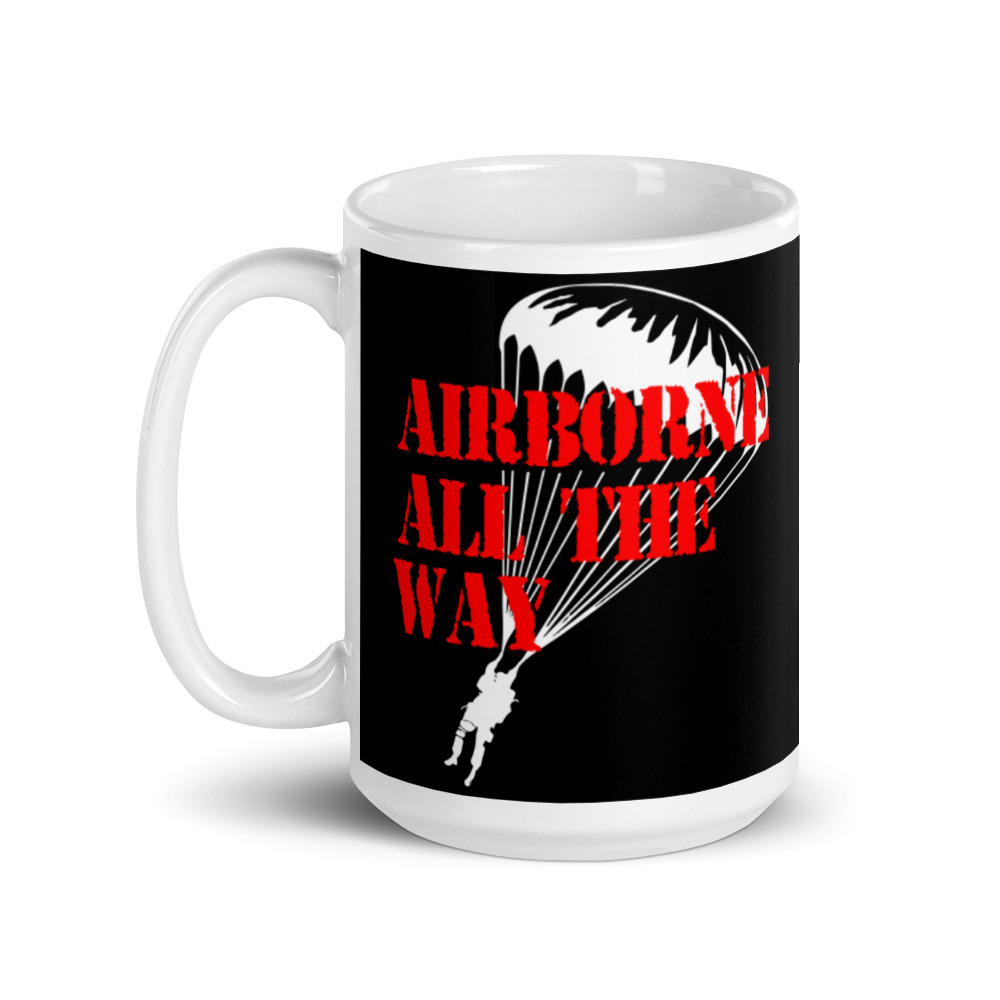 Airborne All the Way Mug - Meach's Military Memorabilia & More