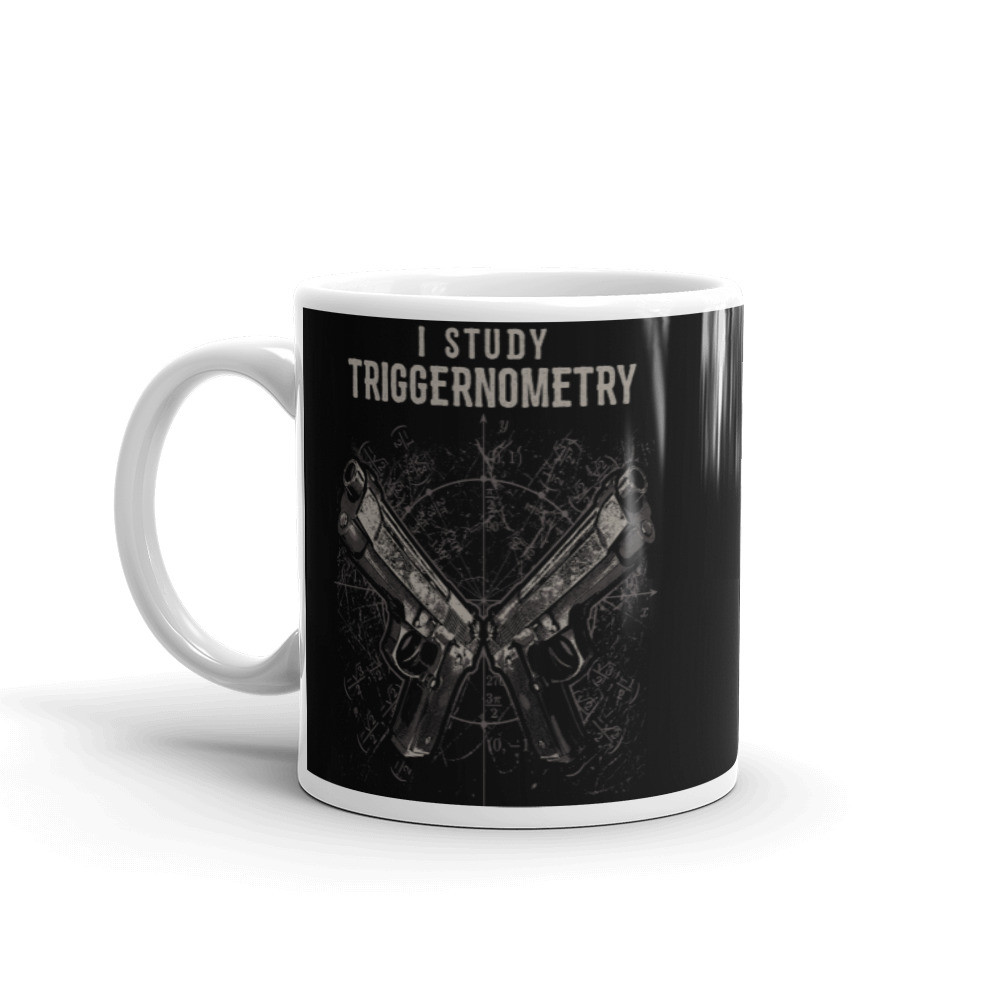 I Study Triggernometry Mug - Meach's Military Memorabilia & More