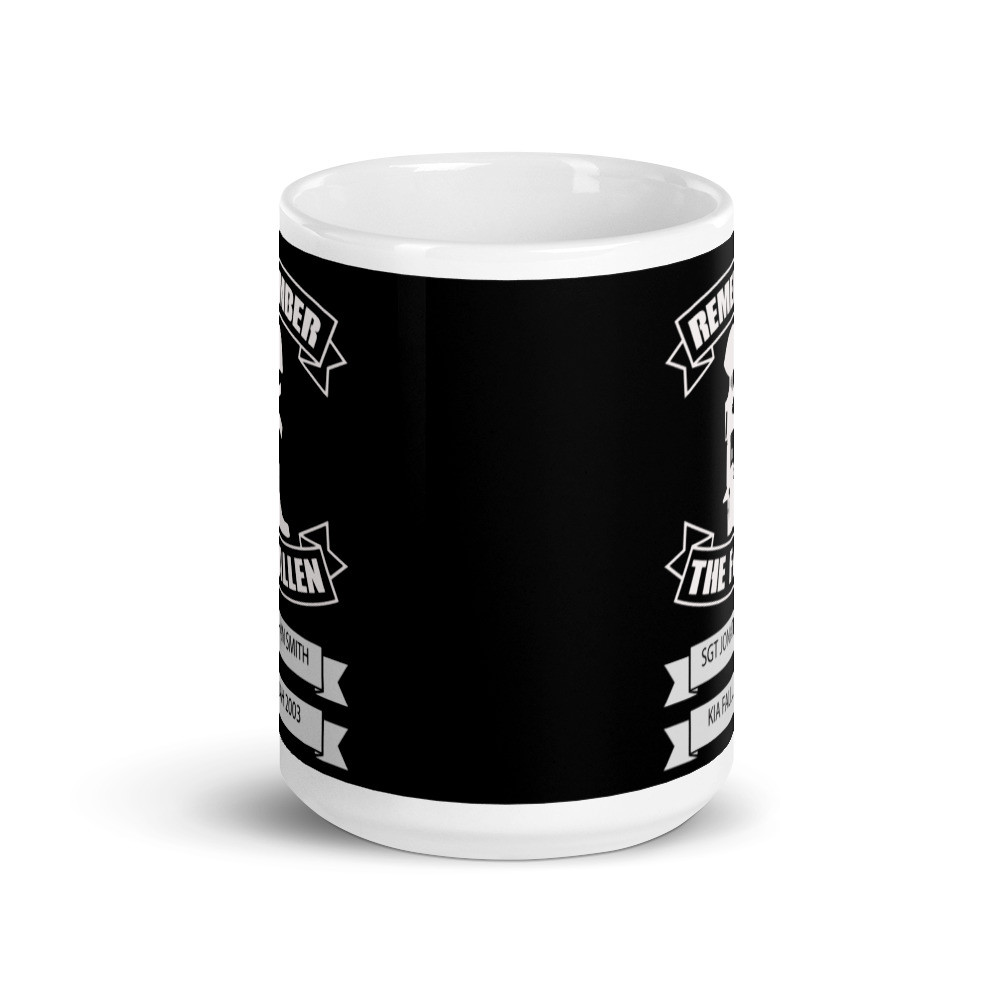 Custom Remember the Fallen White glossy mug - Meach's Military ...