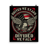 United We Stand Divided We Fall Poster - Meach's Military Memorabilia ...