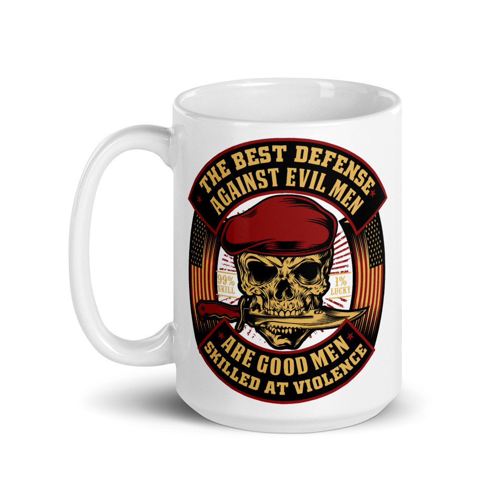 The Best Defense Against Evil...Mug - Meach's Military Memorabilia & More