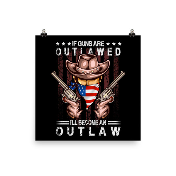 Outlaw Poster - Meach's Military Memorabilia & More