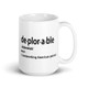 Deplorable Definition Mug - Meach's Military Memorabilia & More