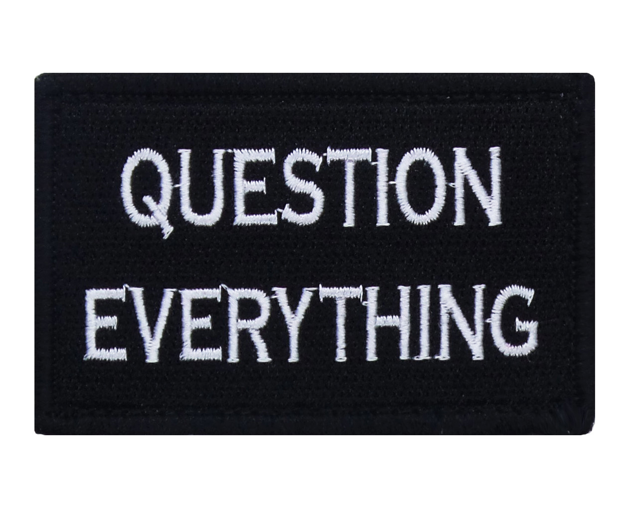 Question Everything Tactical Velcro Fully Embroidered Morale Tags Patch ...