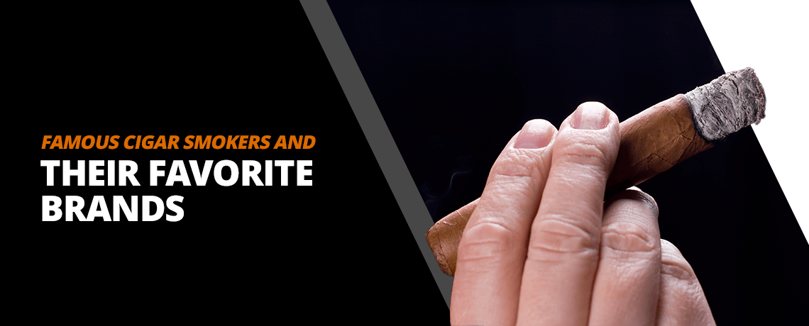 Famous Cigar Smokers and Their Favorite Brands - Corona Cigar Co.