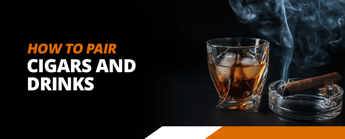 How to Pair Cigars and Drinks - Corona Cigar Co.