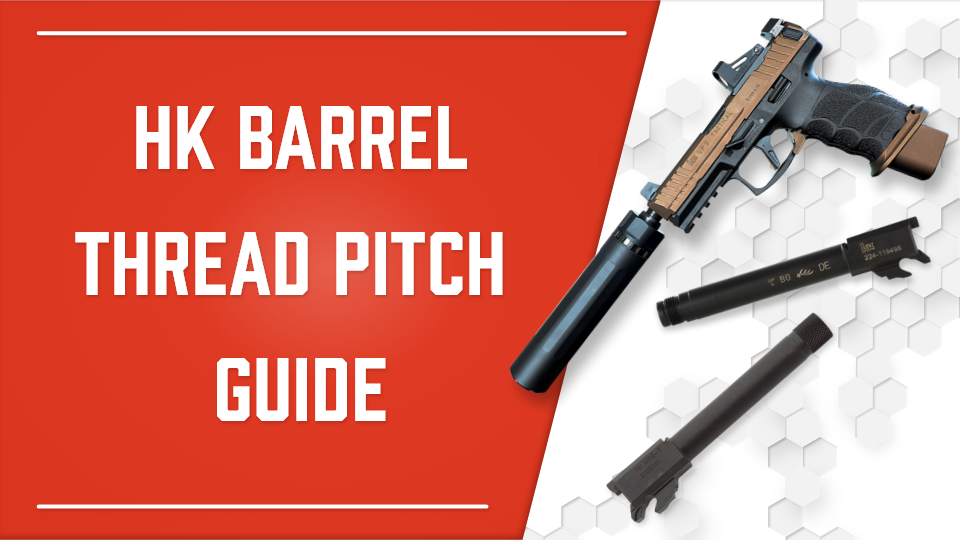 HK Barrel Thread Pitch Guide - HKPARTS