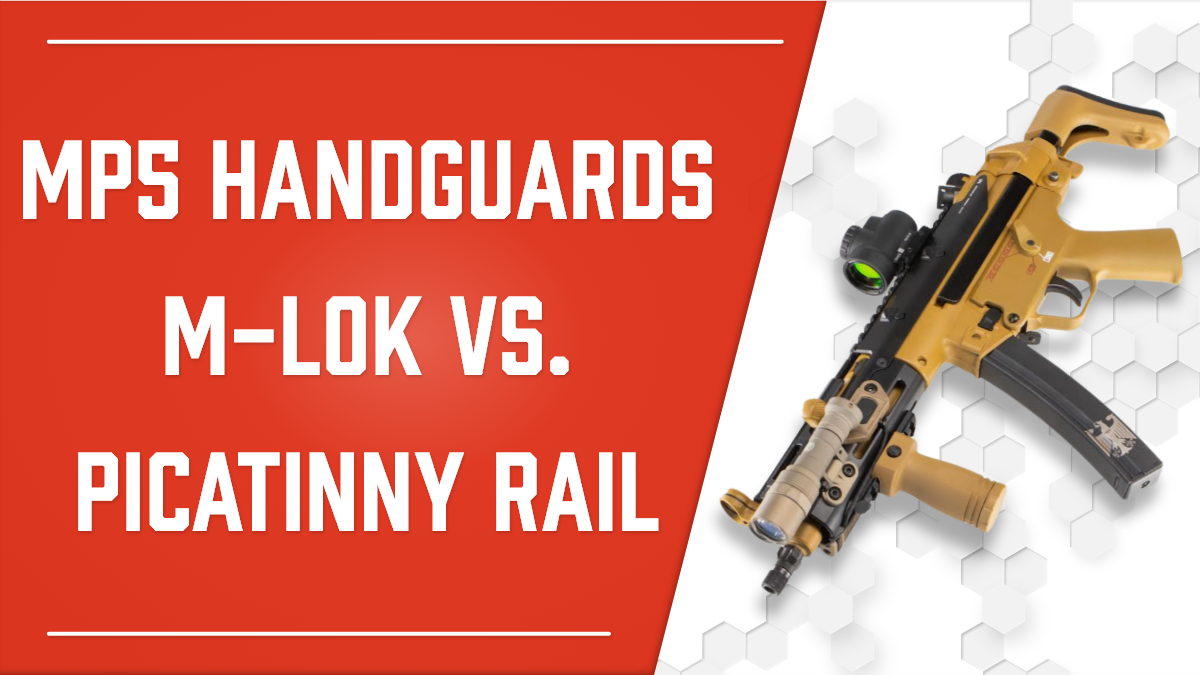 Top 5 M-LOK Handguards for Your HK MP5 Build, and Why M-LOK Beats ...