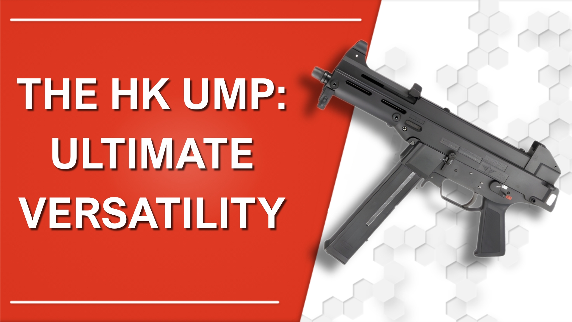 The HK UMP: Ultimate Versatility - HK Parts