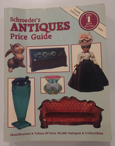 Schroeder's Antiques Price Guide Ninth Edition Price Guide Softcover Book