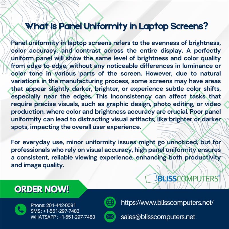 WHAT IS PANEL UNIFORMITY IN LAPTOP SCREENS? (#1581) - Bliss Computers