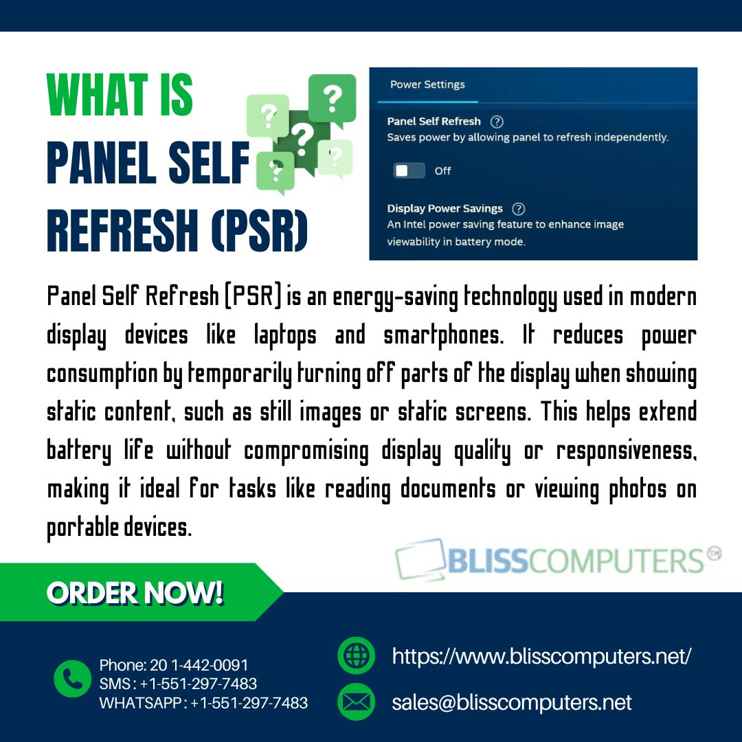 What is Panel Self Refresh? (PSR) (#1516) - Bliss Computers