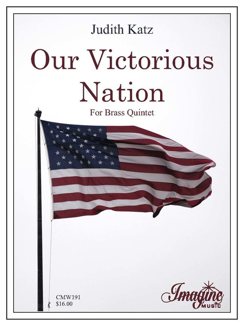 Our Victorious Nation (download) - Imagine Music Publishing LLC