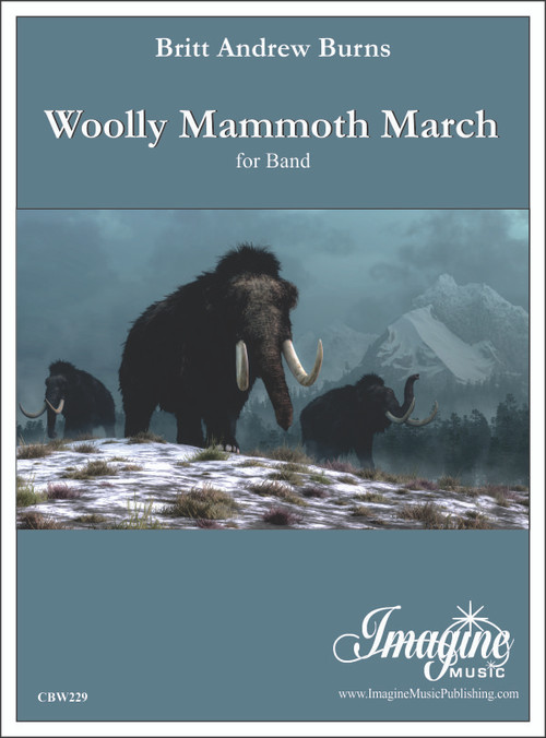 Woolly Mammoth March - Imagine Music Publishing LLC