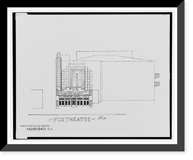 Historic Framed Print, [Fox Theatre, Main St., Hackensack, New Jersey ...