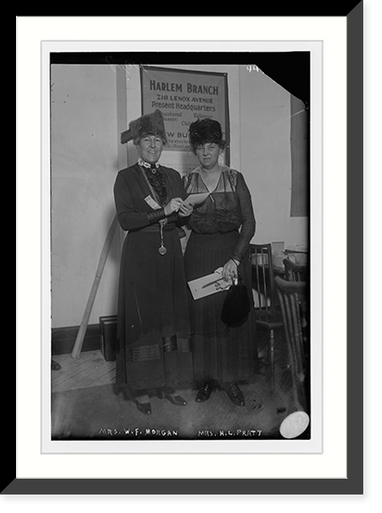 Historic Framed Print, Mrs. W.F. Morgan & Mrs. H.L. Pratt, 17-7/8" x 21 ...