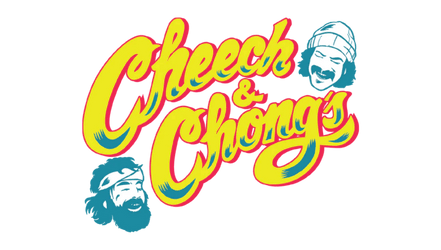 CHEECH AND CHONG