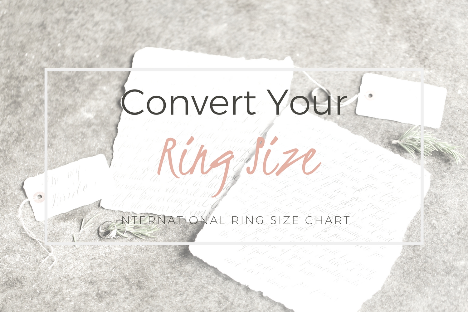 Convert Your Ring Size | International Ring Size Conversion Chart ...
