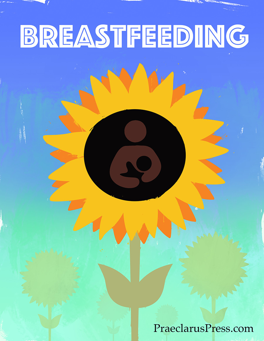 Free downloadable poster- World Breastfeeding Month 2021 - PraeclarusPress