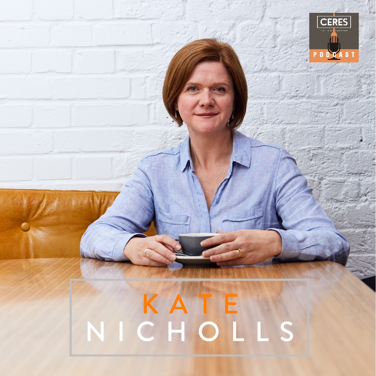 Episode 38 - How Kate Nicholls Champions UK Hospitality - Ceres Shop