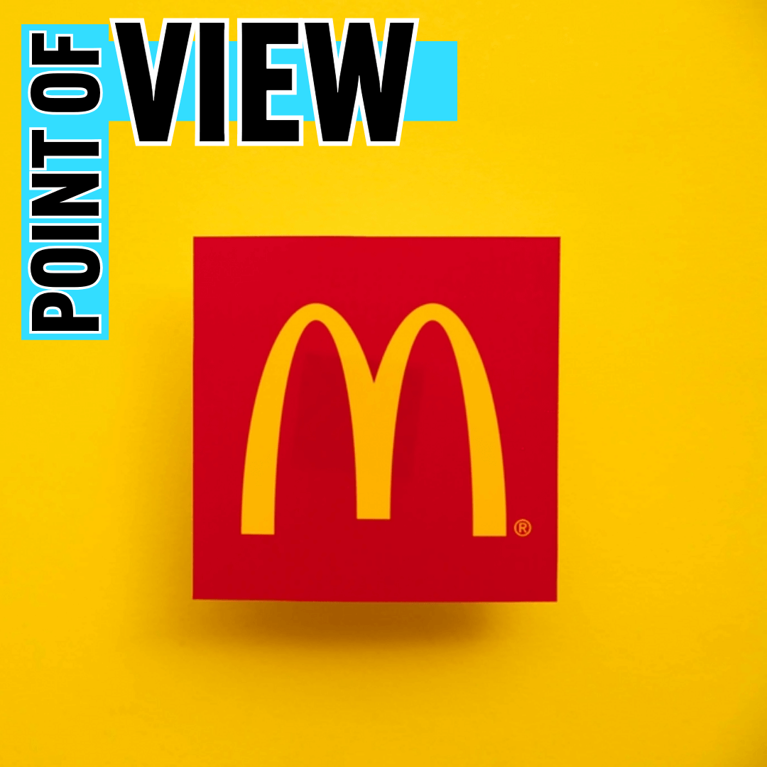 Point of View - The Business Strategy Behind McDonald’s Menu Makeover - Ceres Shop