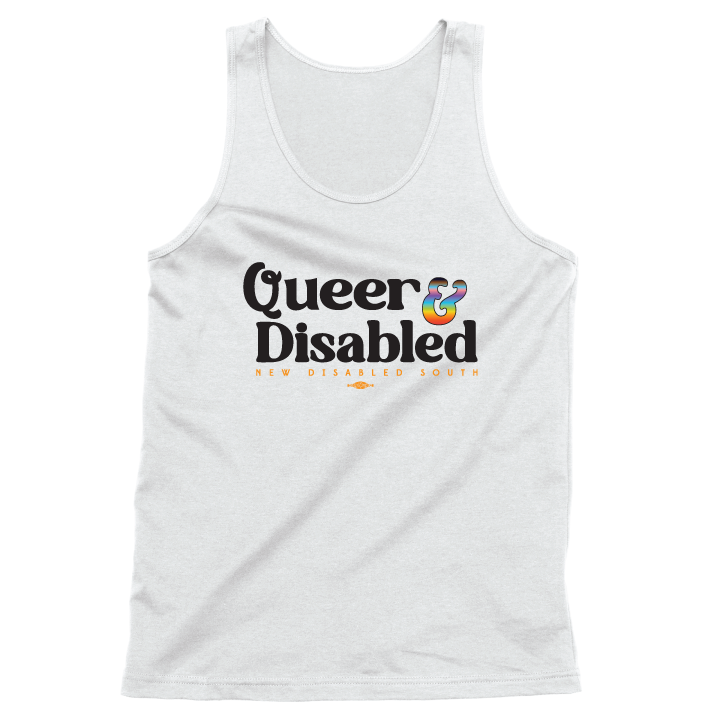 Queer & Disabled (Unisex White Tank) - New Disabled South Webstore