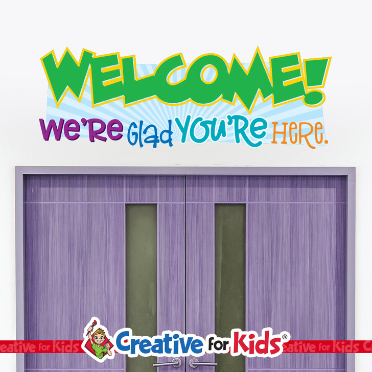 Welcome We're Glad You're Here Wall Decal