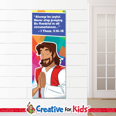 Jesus Always Be Joyful Never Stop Praying Banner