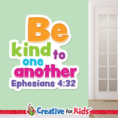 Be Kind to One Another White trim scripture Wall Decal