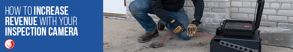How to Use a Sewer Inspection Camera to Increase Revenue for Your Drain ...