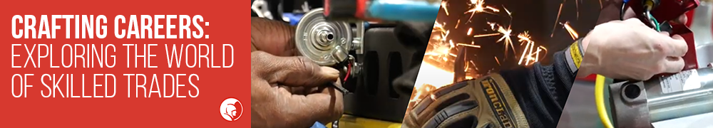 Crafting Careers: Exploring the World of Skilled Trades - Spartan Tool