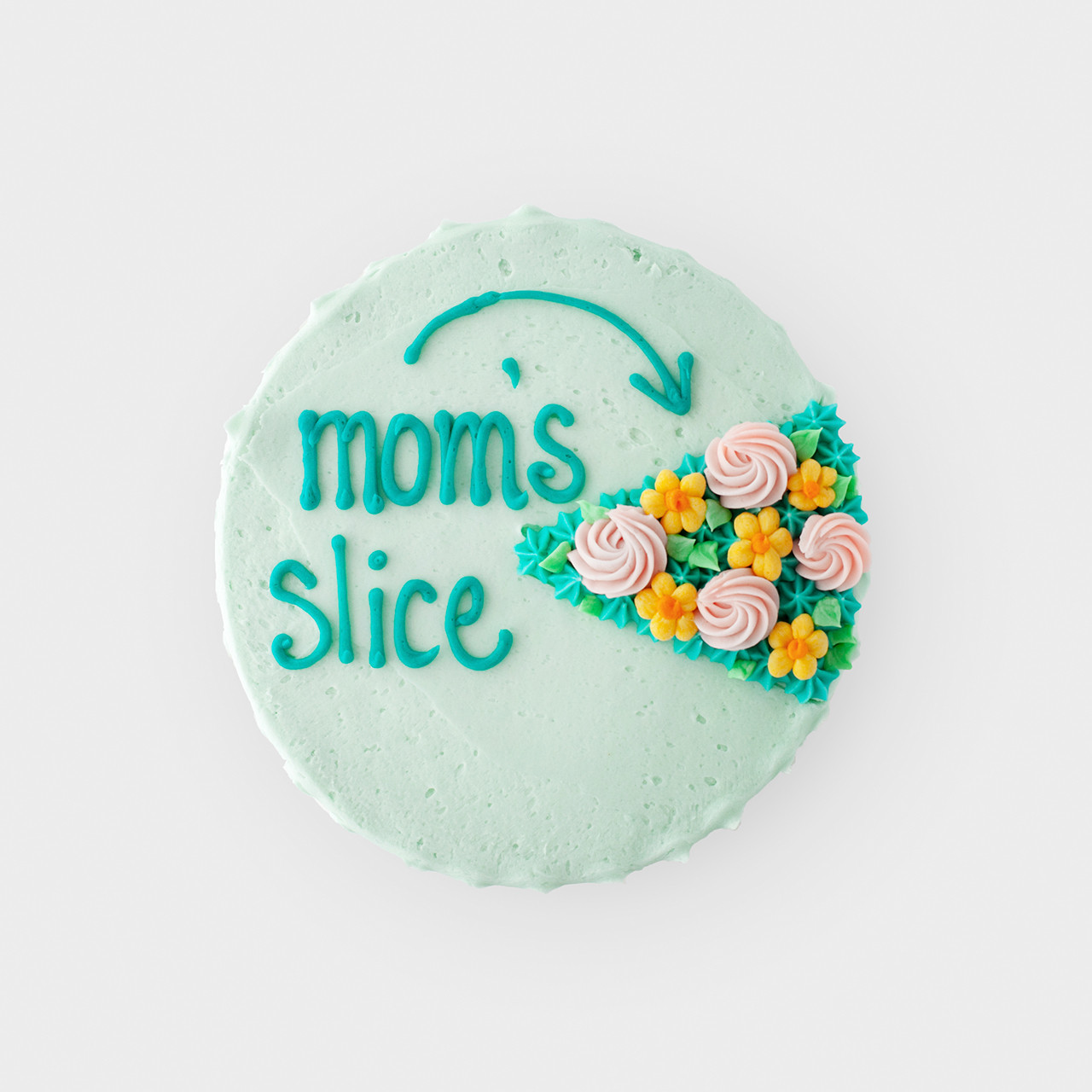 Mom's Slice Decorated Cake
