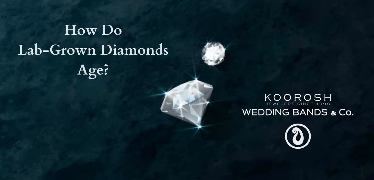 How Do Lab-Grown Diamonds Age? - Wedding Bands & Co.