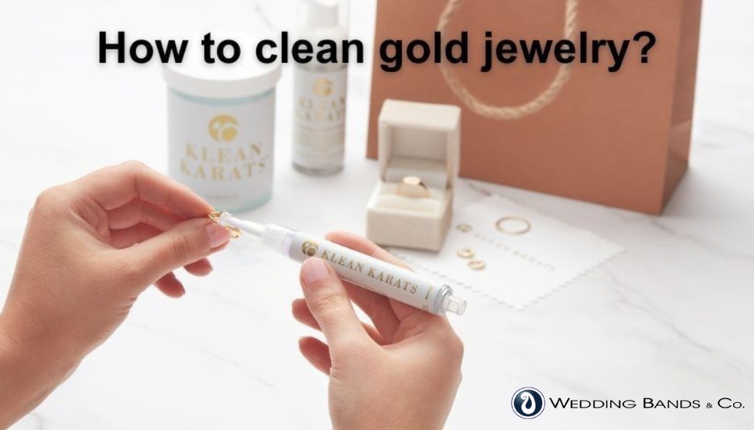 How to Clean Gold Jewelry: Expert Guide from Chicago Jewelers Near Me ...