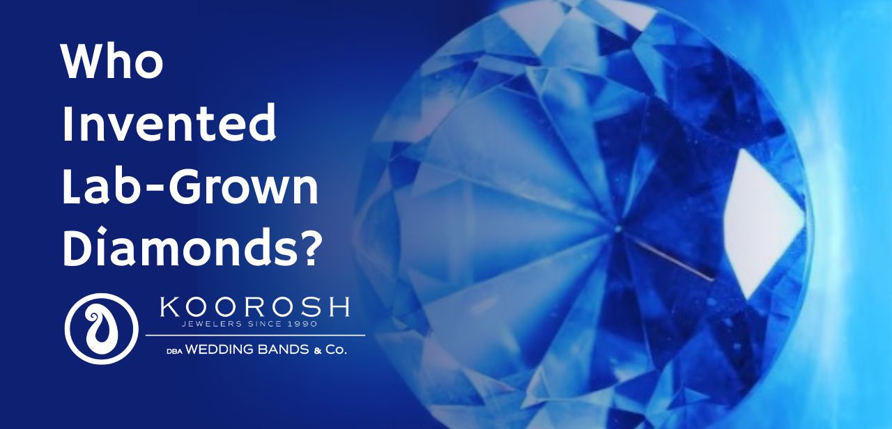Who Invented Lab-Grown Diamonds? - Wedding Bands